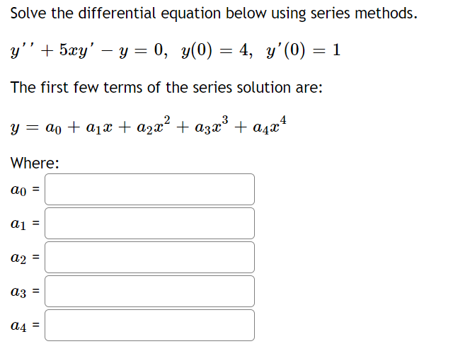 Solved Solve the differential equation below using series | Chegg.com