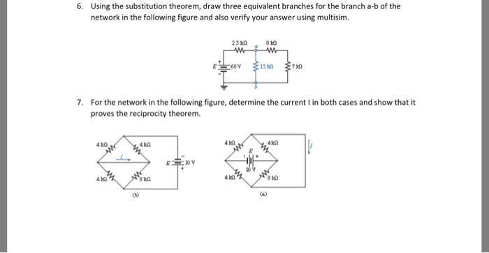 Solved Using the substitution theorem, draw three equivalent | Chegg.com