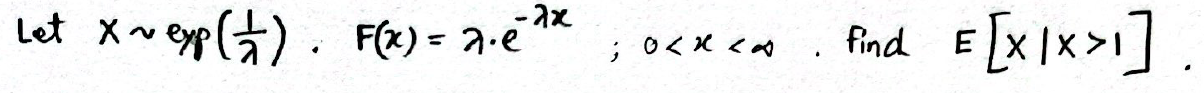 Solved Let x∼exp(λ1).F(x)=λ⋅e−λx;0 | Chegg.com