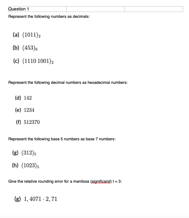 Solved Represent the following numbers as decimals: (a) \\( | Chegg.com