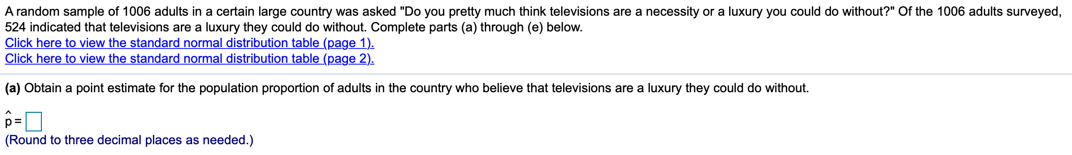 Solved A random sample of 1006 adults in a certain large | Chegg.com