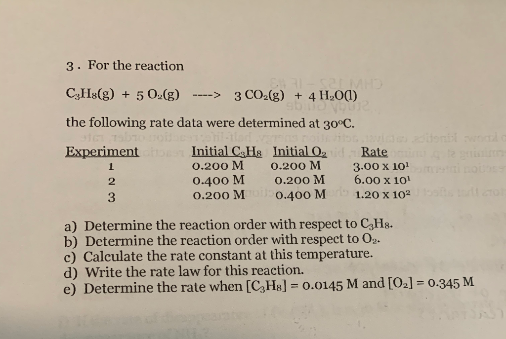 Solved 3. For the reaction C3H3(g) + 5 O2(g) ----> 3 CO2(g) | Chegg.com