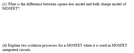 Solved (c) What is the difference between square-law model | Chegg.com