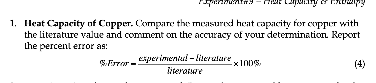 Solved Experment#9 – Heat Capacity & Enthalpy 1. Heat | Chegg.com