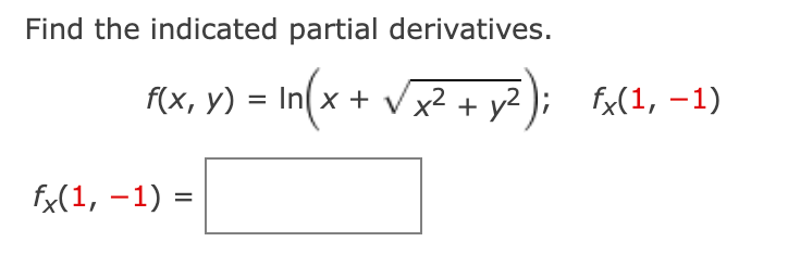 Solved Find the indicated partial derivatives. | Chegg.com