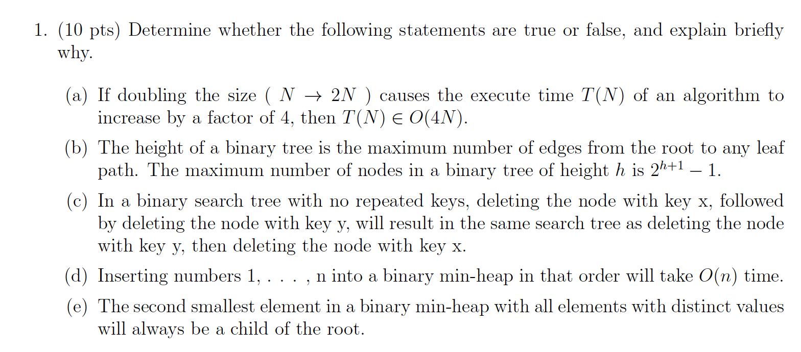 Solved 1. (10 pts) Determine whether the following | Chegg.com