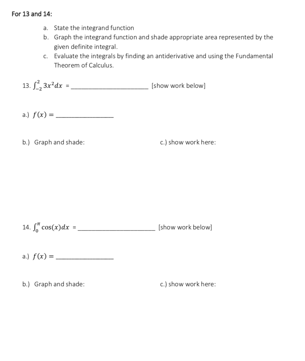 Solved For 13 and 14: a. State the integrand function b. | Chegg.com