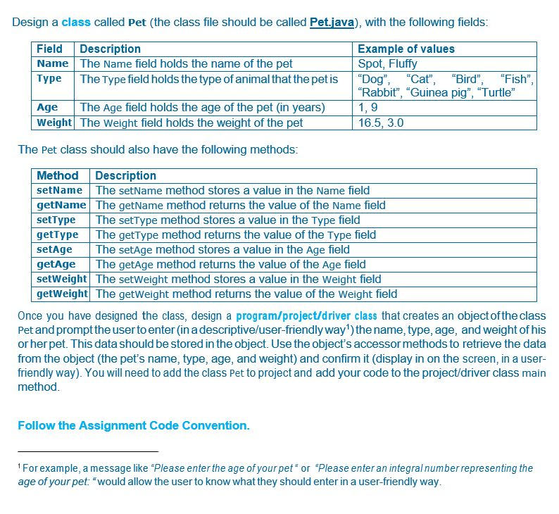 Solved Design a class called Pet (the class file should be | Chegg.com