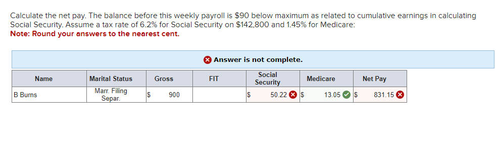 Solved Calculate the net pay. The balance before this weekly | Chegg.com