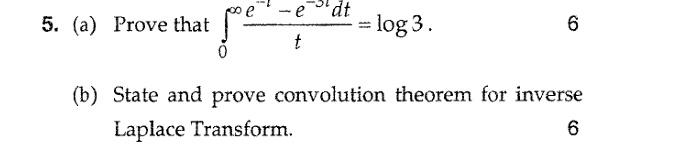 Solved e 5. (a) Prove that dt = log 3. 6 co t (b) State and | Chegg.com