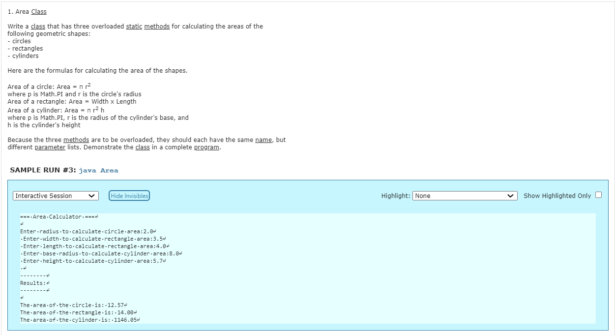 Solved 1. Area Class Write a class that has three overloaded | Chegg.com