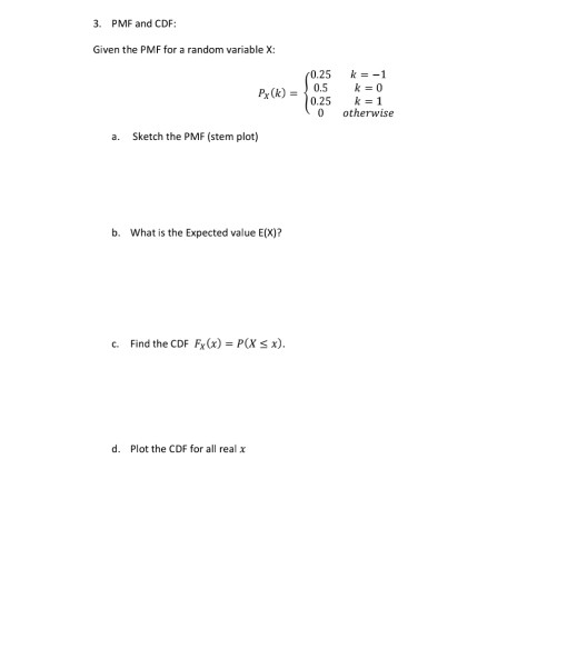 Solved 3 Pmf And Cdf Given The Pmf For A Random Variable