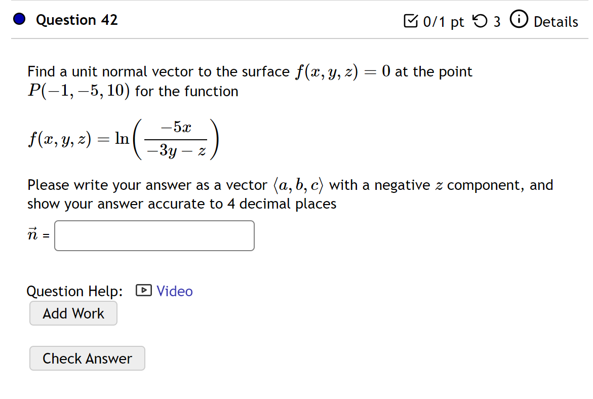 Solved Find a unit normal vector to the surface f(x,y,z)=0 | Chegg.com