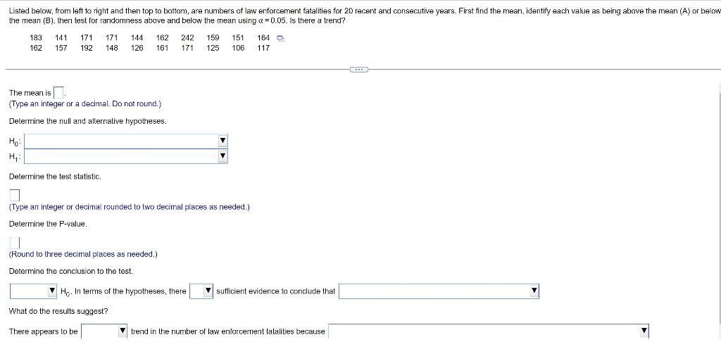 Solved the mean (B), then test for randomness above and | Chegg.com