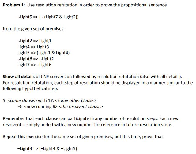 Problem 1: use resolution refutation in order to | Chegg.com