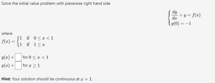 Solved Solve the initial value problem with piecewise right | Chegg.com