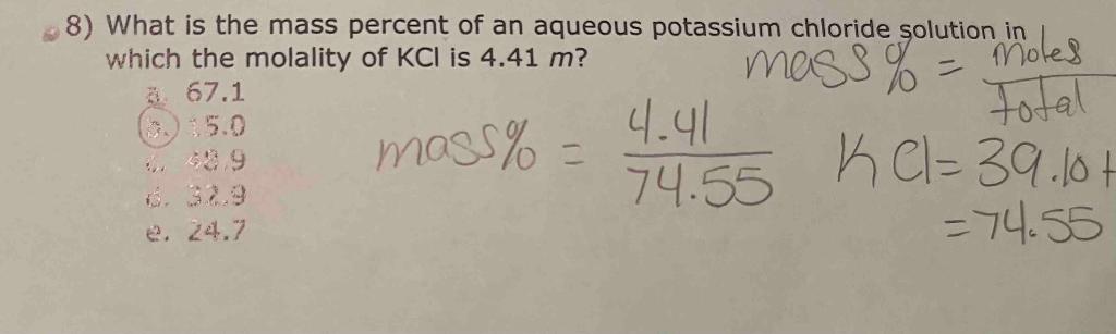 Solved 8) What is the mass percent of an aqueous potassium | Chegg.com