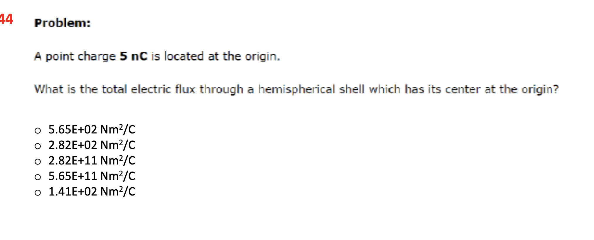 Solved Problem:A point charge 5nC is ﻿located at ﻿the | Chegg.com