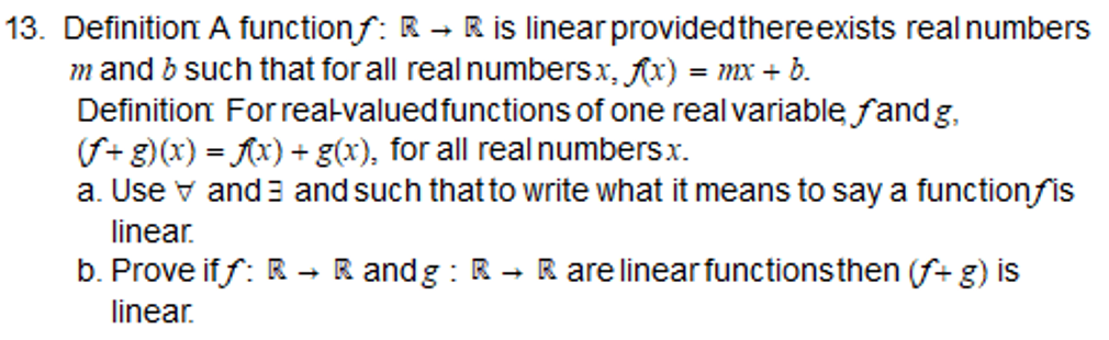 Solved 13. Definition A functionf: R - R is linear provided | Chegg.com