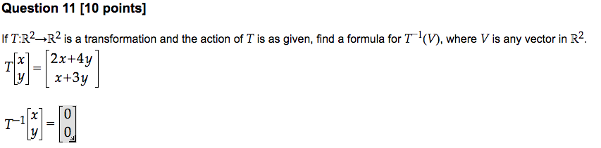 Solved Question 11 [10 points] f T:R2->R2 is a | Chegg.com