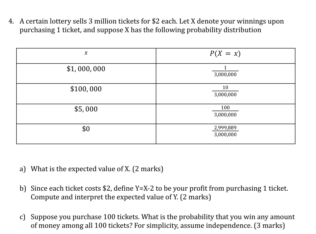 Solved A certain lottery sells 3 million tickets for $2 | Chegg.com