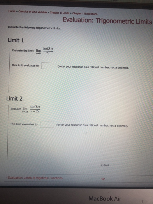 Solved Evaluation: Trigonometric Limits Evaluate the | Chegg.com