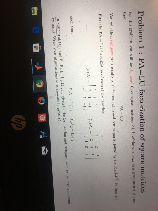 Solved Problem 1: PA-LU factorization of square matrices For | Chegg.com