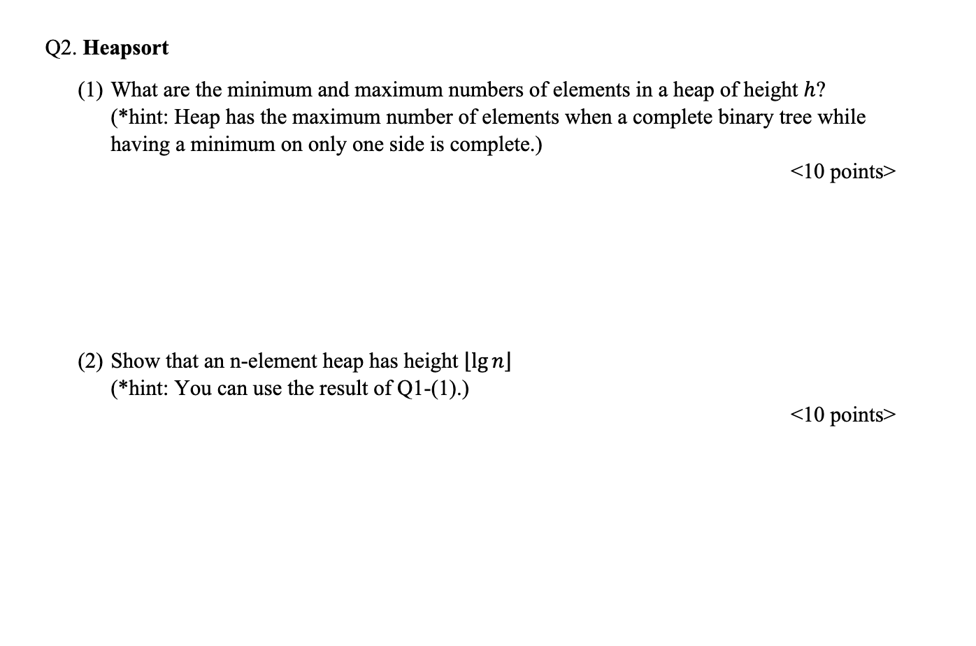 Solved (1) What are the minimum and maximum numbers of | Chegg.com