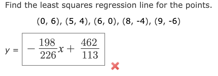 Solved Find the least squares regression line for the | Chegg.com
