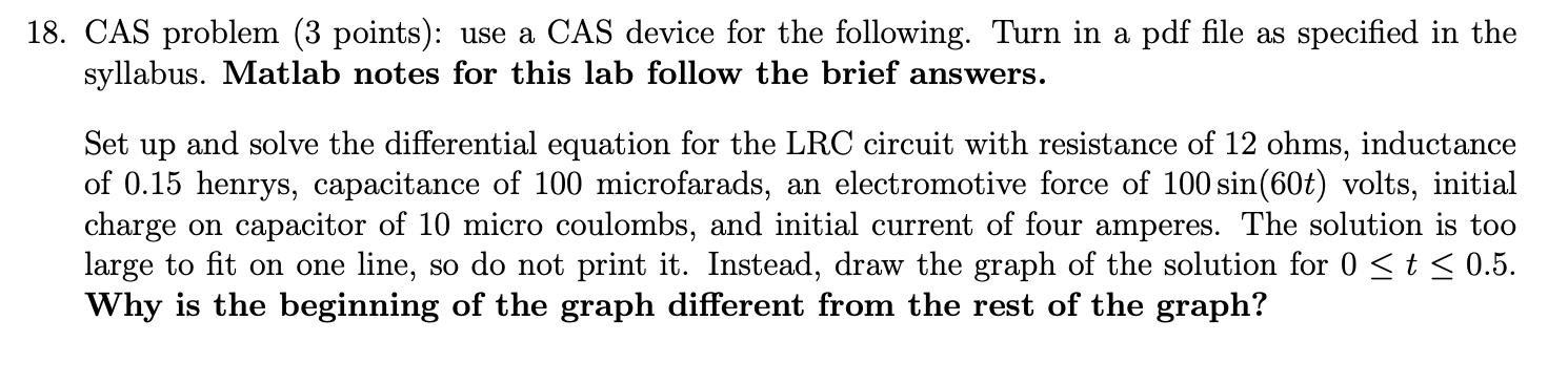 Solved 18. CAS problem (3 points): use a CAS device for the | Chegg.com