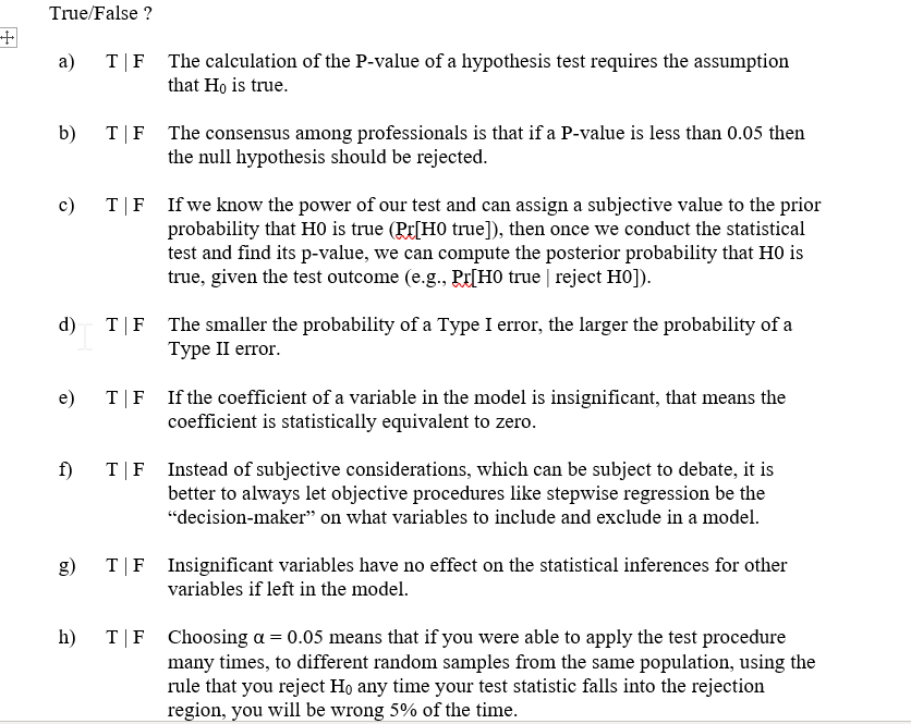Solved True/False ? T | F The calculation of | Chegg.com