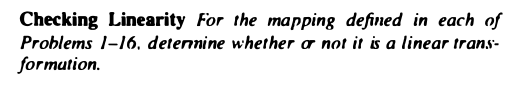 Solved Checking Linearity For the mapping defined in each of | Chegg.com