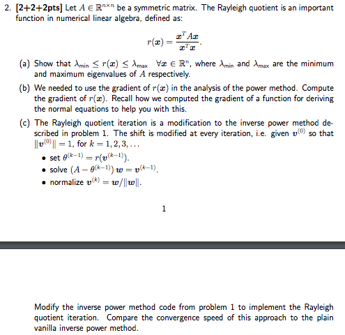Let A ∈ R n×n be a symmetric matrix. The Rayleigh | Chegg.com