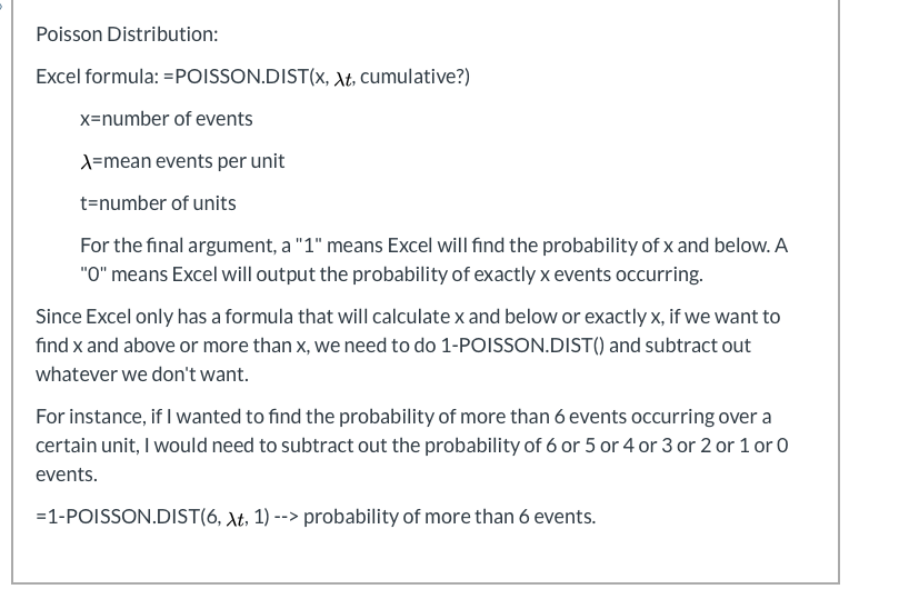 Solved Poisson Distribution: Excel formula: =POISSON.DIST(x, | Chegg.com
