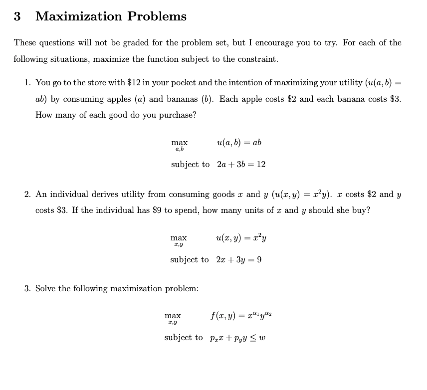 Solved 3 Maximization Problems These questions will not be | Chegg.com