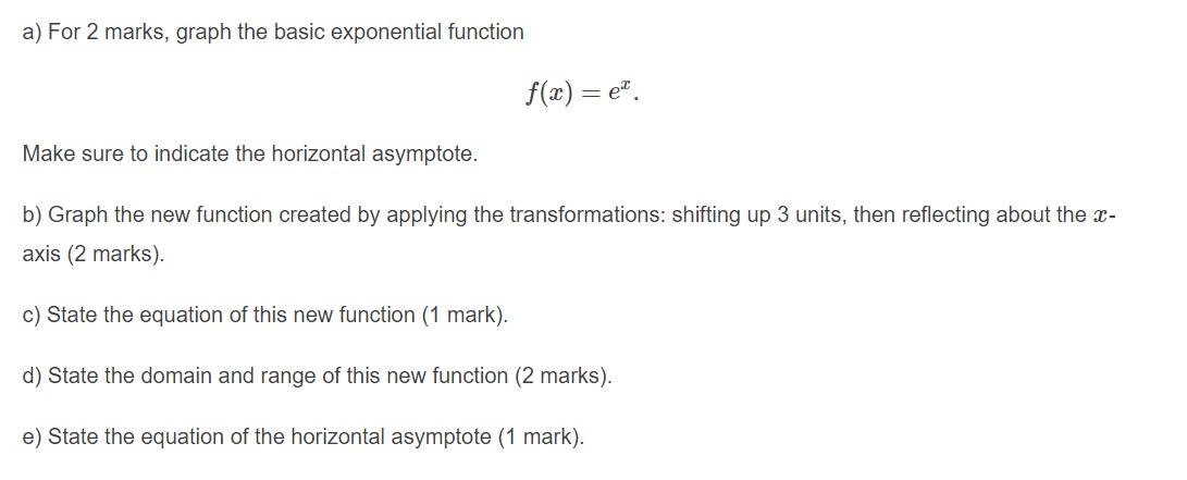 Solved a) For 2 marks, graph the basic exponential function | Chegg.com