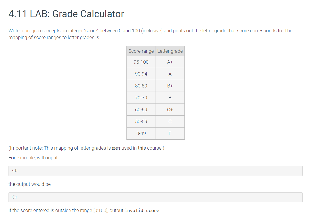 Solved 4.11 LAB: Grade Calculator Write a program accepts an | Chegg.com
