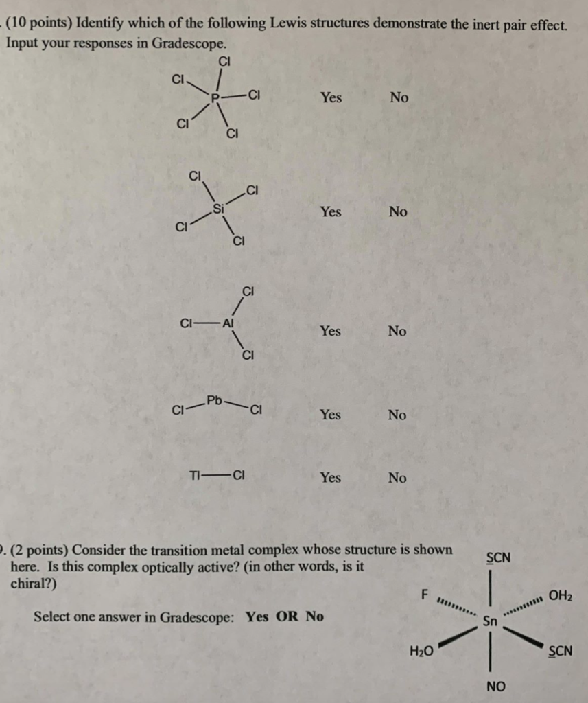 Solved Identify which of the following Lewis structures | Chegg.com