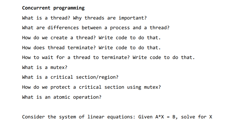Solved Concurrent programming What is a thread? Why threads | Chegg.com