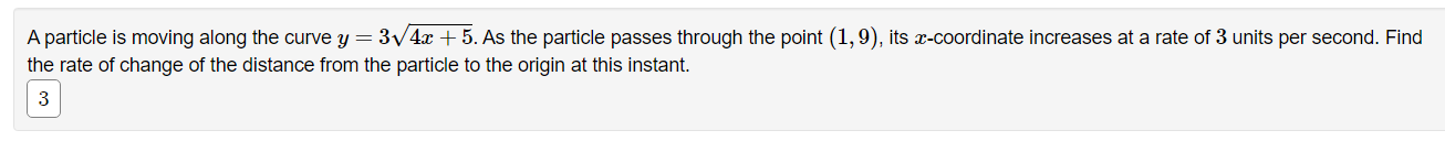 Solved A particle is moving along the curve y=34x+5. As the | Chegg.com