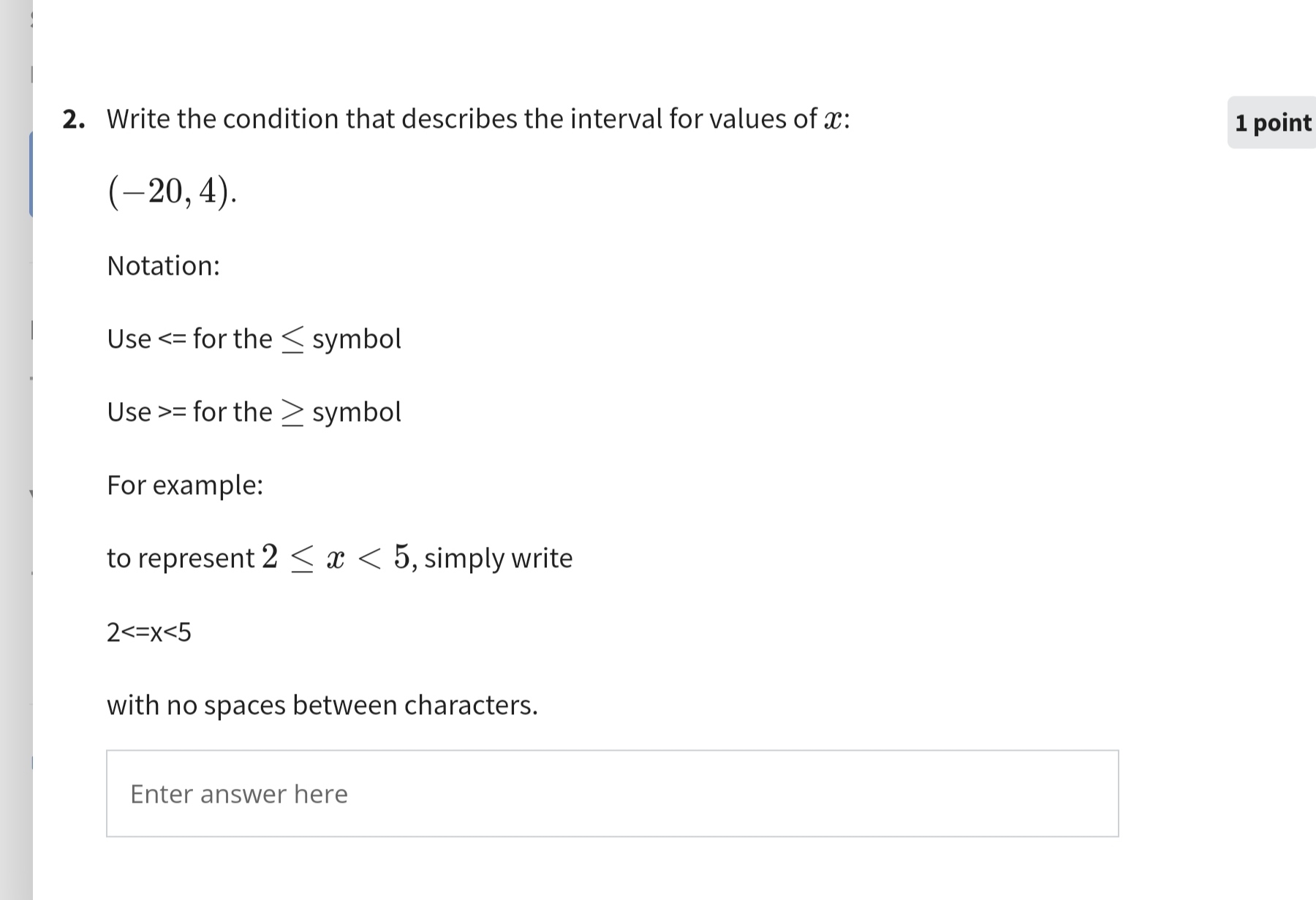 Solved 2. Write the condition that describes the interval | Chegg.com