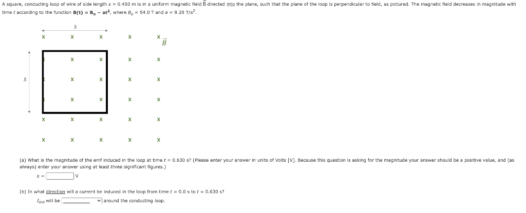 Solved A square, conducting loop of wire of side length s = | Chegg.com