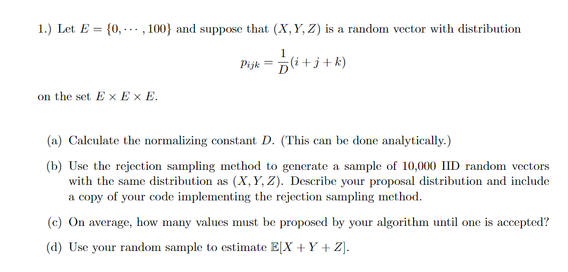 1.) Let E={0,⋯,100} and suppose that (X,Y,Z) is a | Chegg.com