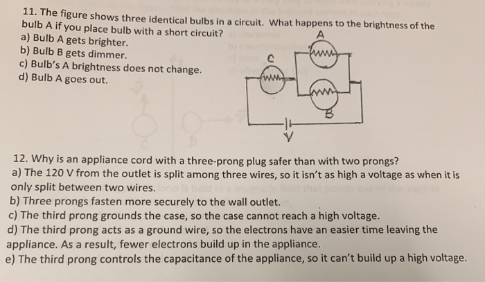 Solved 11. The figure shows three identical bulbs in a | Chegg.com