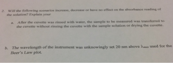 Solved Will the following scenarios increase, decrease or | Chegg.com