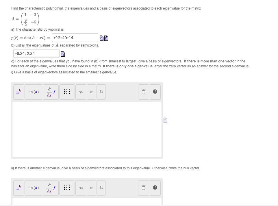 Solved Find the characteristic polynomial, the eigenvalues | Chegg.com