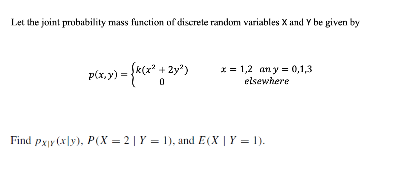 Solved Let the joint probability mass function of discrete | Chegg.com