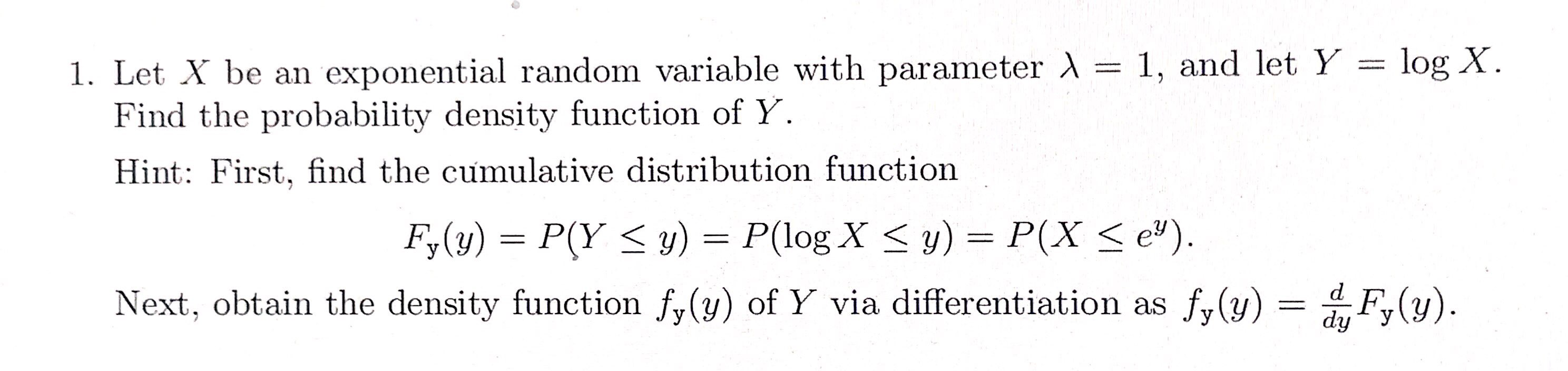 Solved 1 Let X Be An Exponential Random Variable With