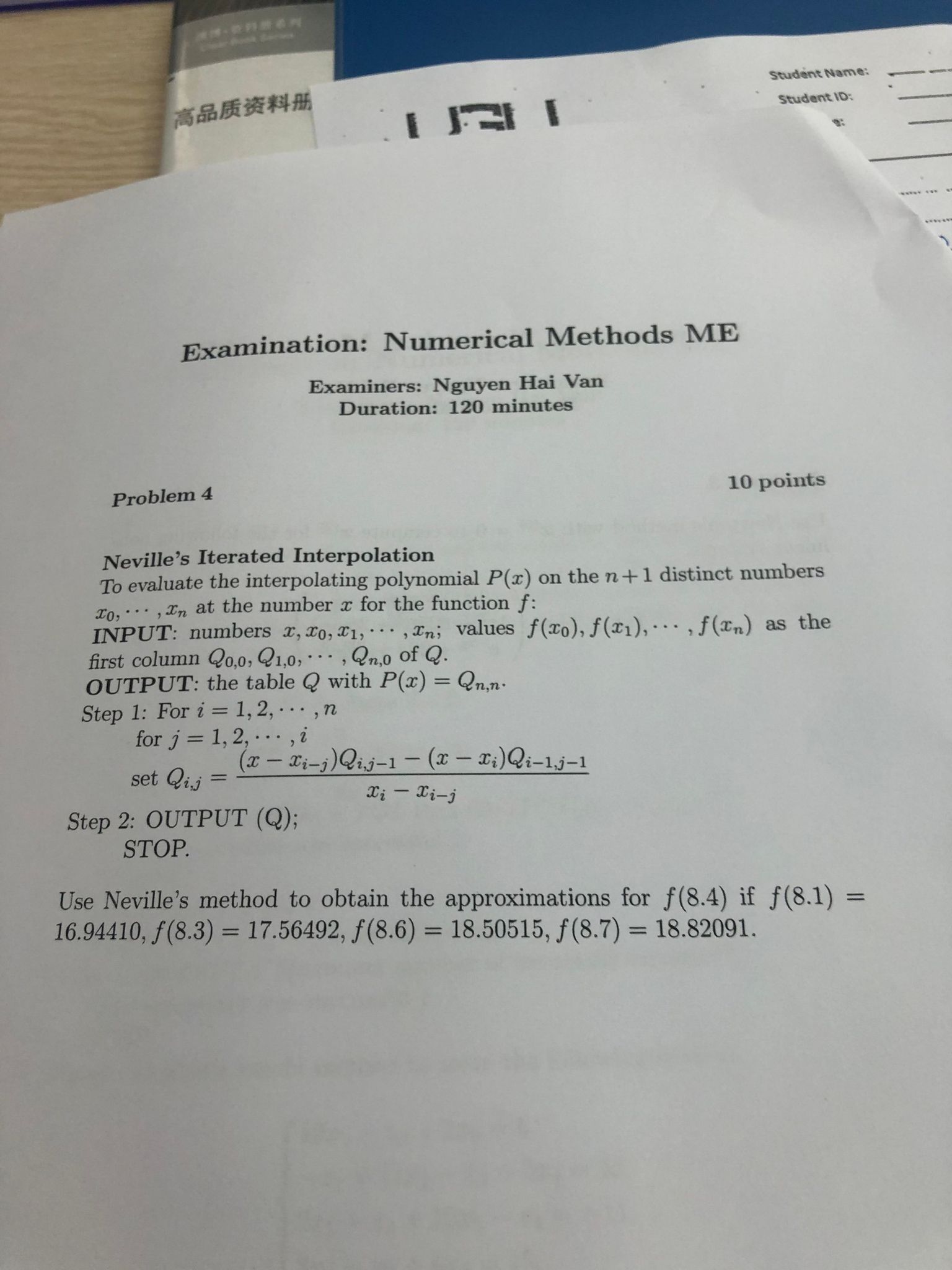 Solved Nevilles Iterated Interpolation To Evaluate The