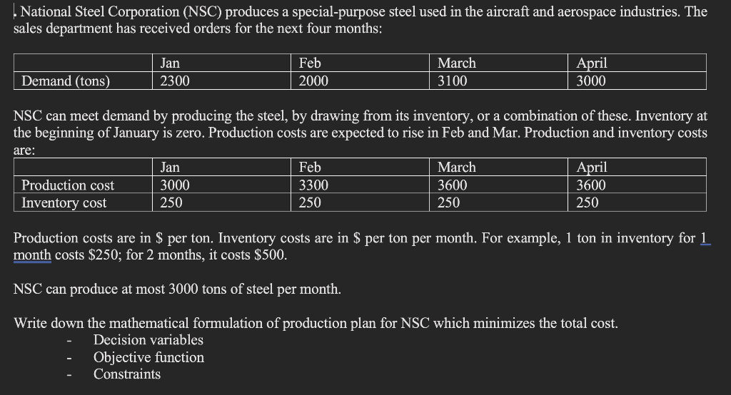 Solved \ National Steel Corporation (NSC) produces a | Chegg.com